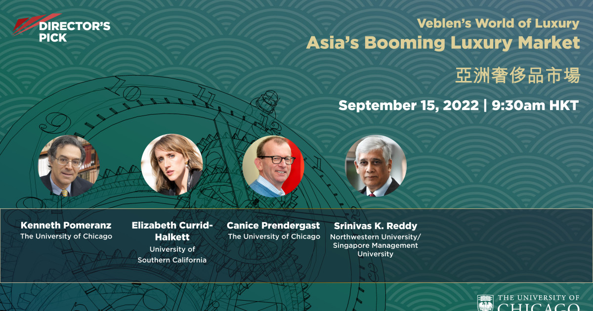Asia’s Booming Luxury Market | Hong Kong | The University of Chicago